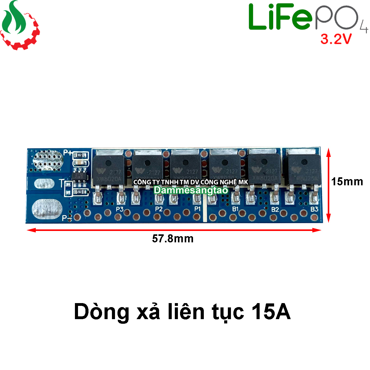 Mạch 1S 15A 3.2V XR bảo vệ pin Li-Fe 3.2V